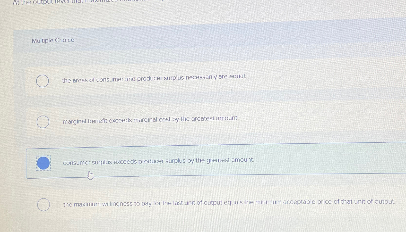 Solved Multiple Choicethe areas of consumer and producer | Chegg.com