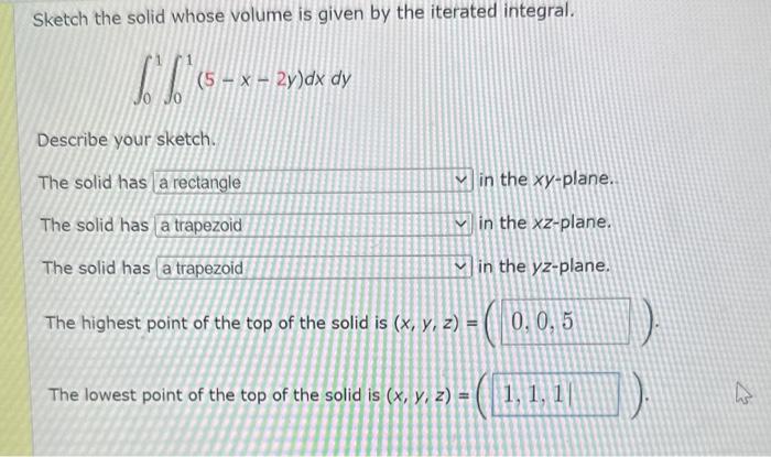 Solved Sketch the solid whose volume is given by the | Chegg.com