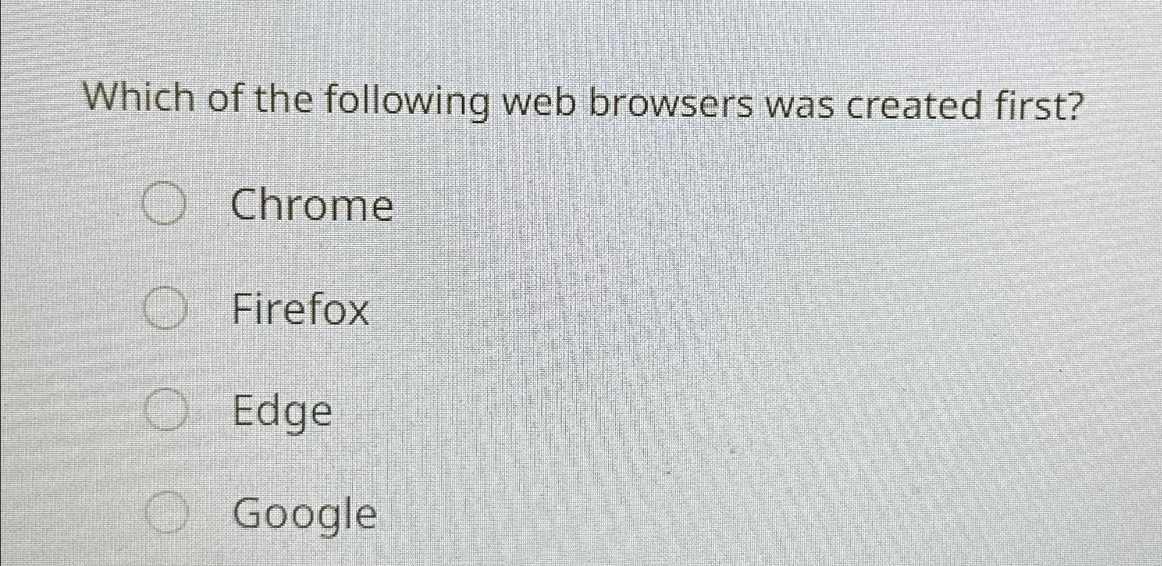 Solved Which of the following web browsers was created | Chegg.com