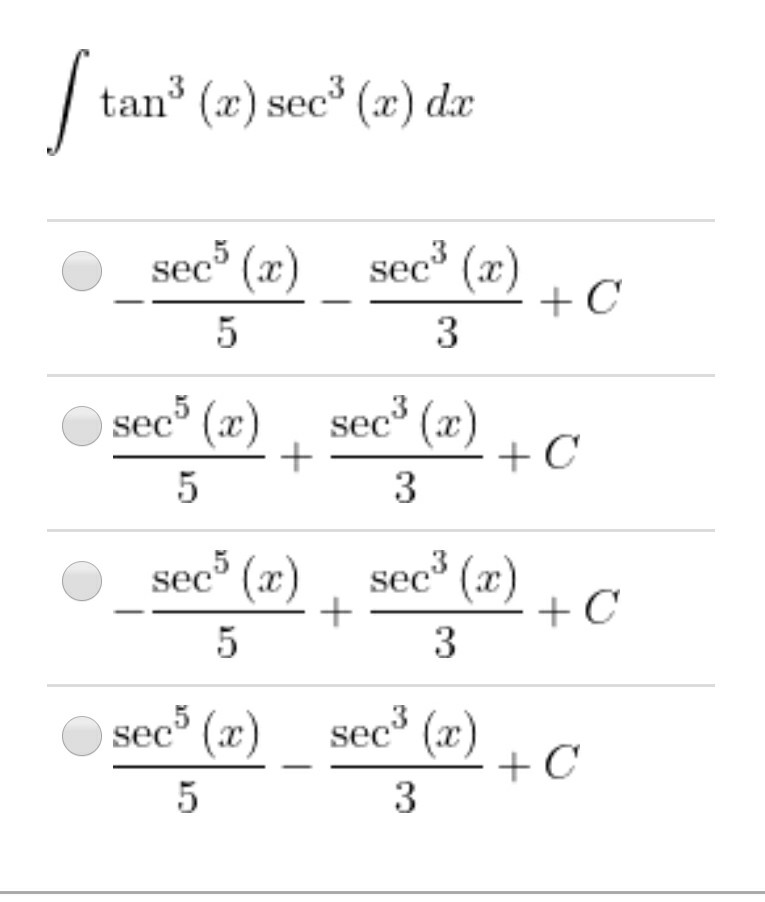 Solved tan (2) sec (2) de _se" () _see" () +C 5 sec (0) sec | Chegg.com