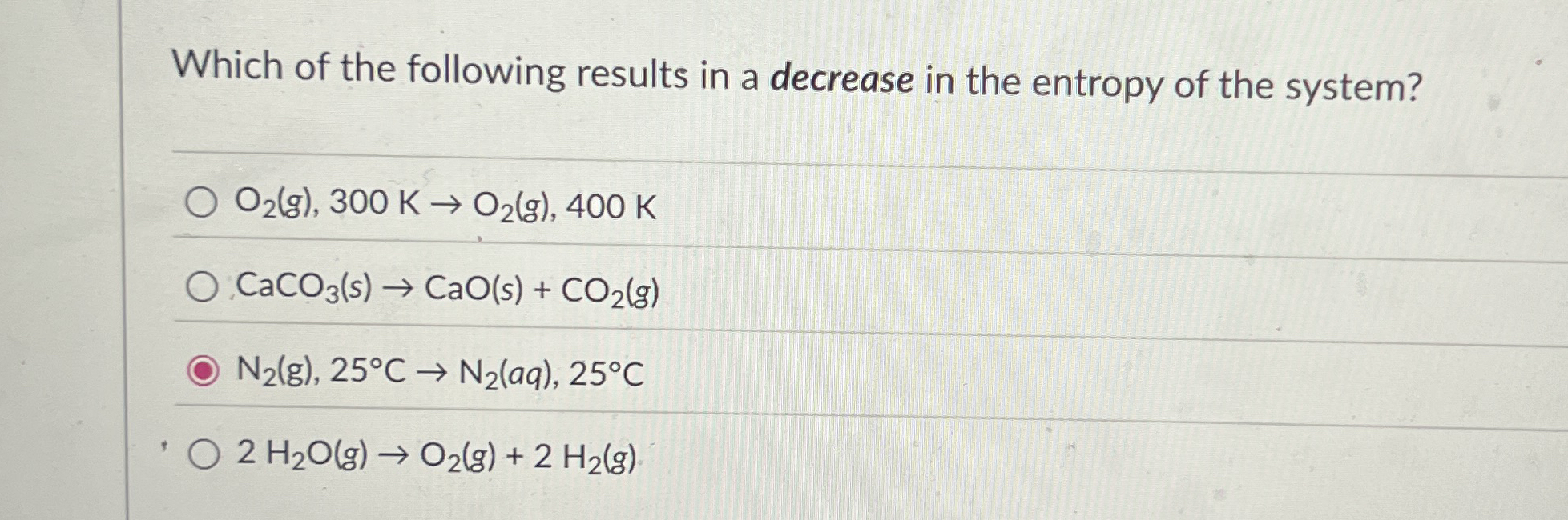Solved Which of the following results in a decrease in the | Chegg.com