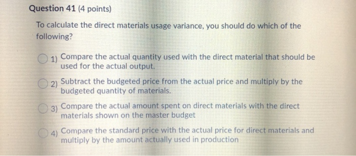 Solved Question 41 (4 points) To calculate the direct | Chegg.com