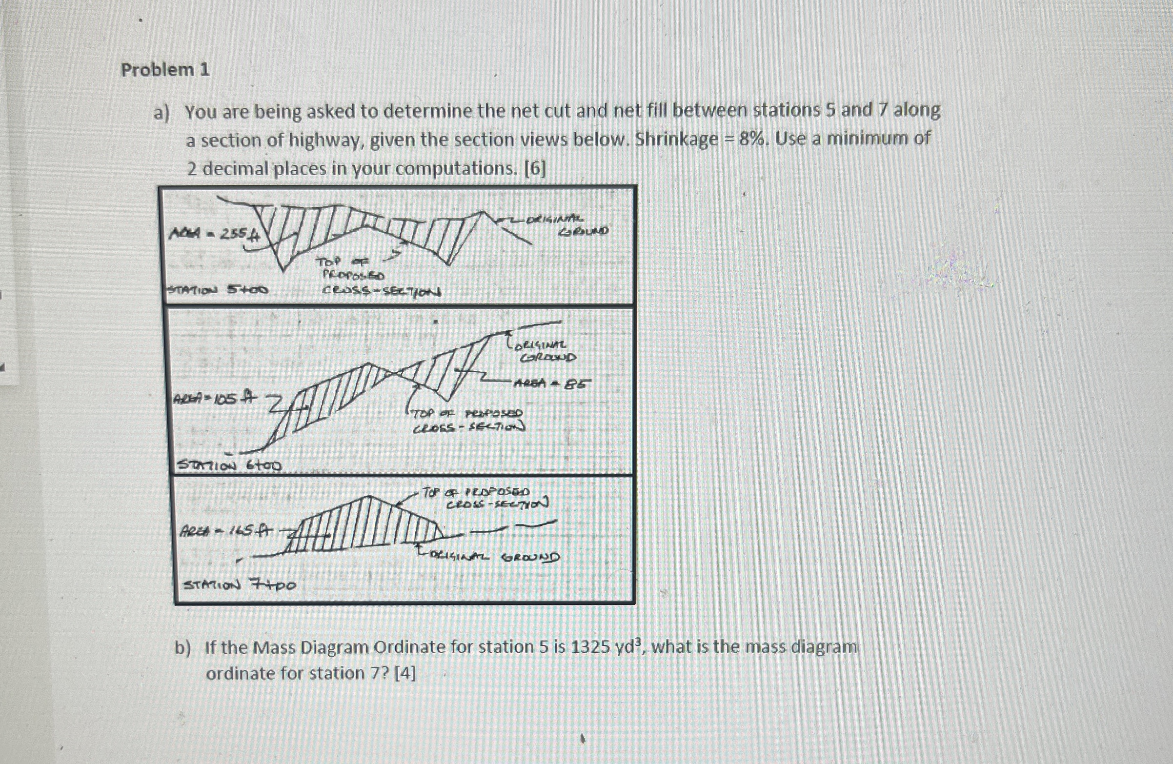 Solved Problem 1a) ﻿You are being asked to determine the net | Chegg.com
