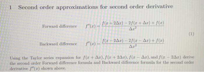 Solved 1 Second order approximations for second order | Chegg.com