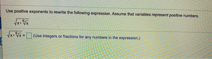 Solved Use positive exponents to rewrite the following | Chegg.com