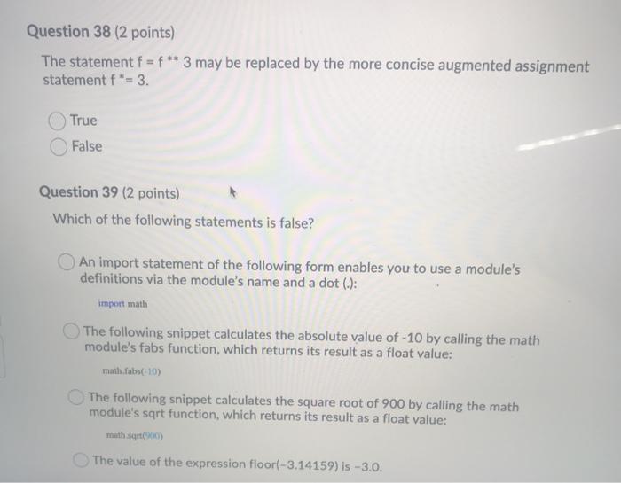 Solved Question 42 (2 points) In Python, math expressions | Chegg.com