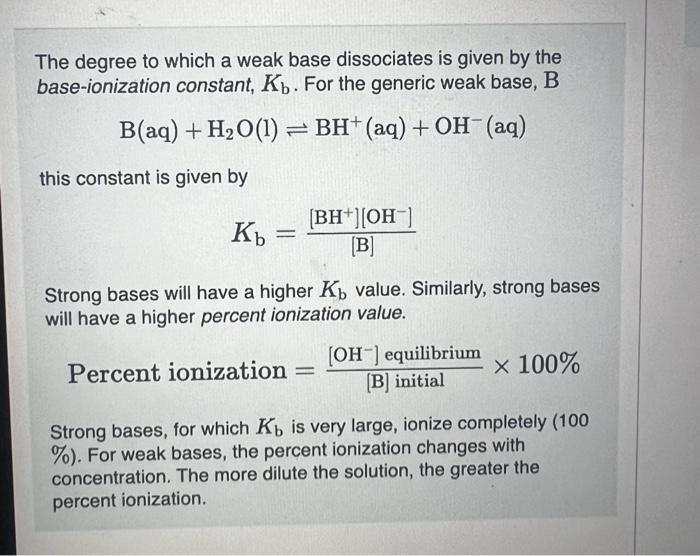 Solved The degree to which a weak base dissociates is given | Chegg.com