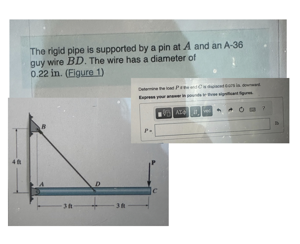 Solved The rigid pipe is supported by a pin at A and an A-36 | Chegg.com