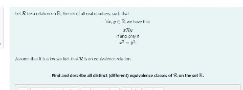 Solved let R be a relation on the set of all real numbres, | Chegg.com