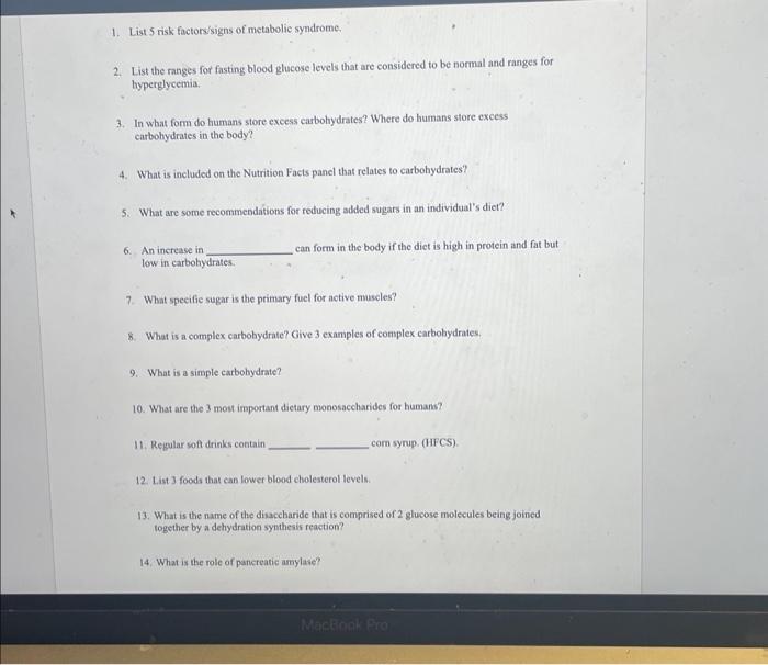 Solved 1. List 5 risk factors'signs of metabolie syndrome. | Chegg.com