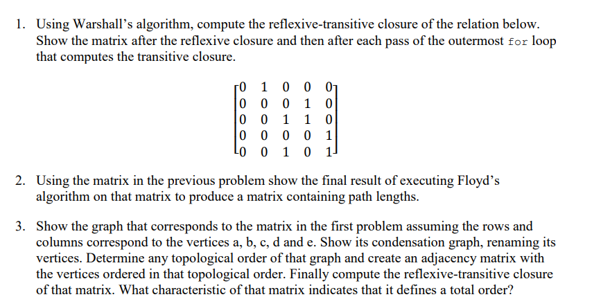 Solved Asnswer question 3 ﻿Using Warshall's algorithm, | Chegg.com