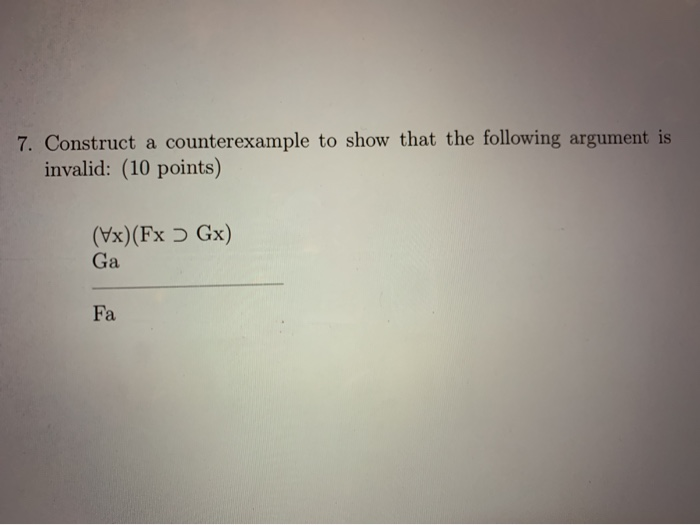 Solved 7. Construct a counterexample to show that the | Chegg.com