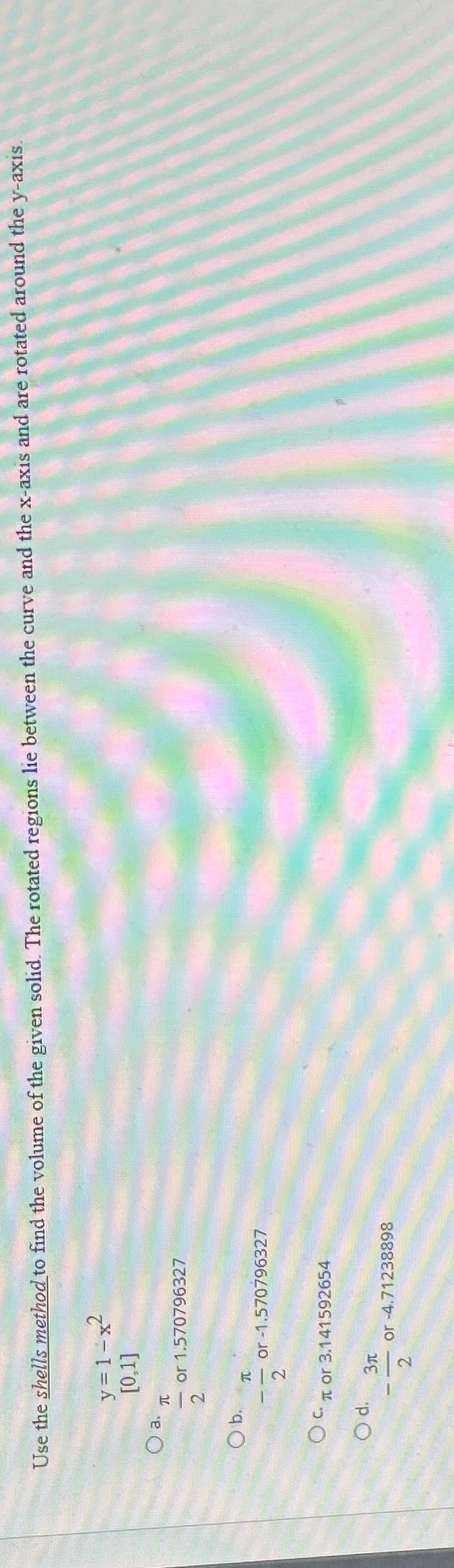 Solved Use the shells method to find the volume of the given | Chegg.com