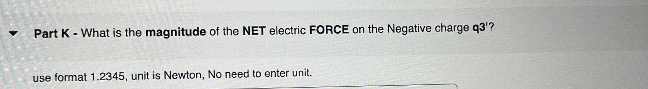 Solved Part K - ﻿What is the magnitude of the NET electric | Chegg.com
