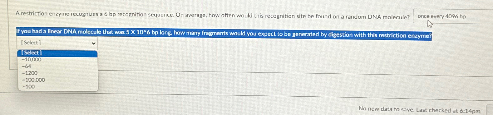 Solved A restriction enzyme recognizes a 6 ﻿bp recognition | Chegg.com