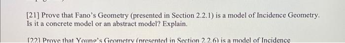Solved [21] Prove that Fano's Geometry (presented in Section | Chegg.com