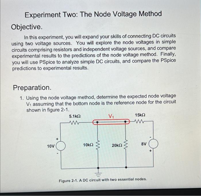 Solved Experiment Two: The Node Voltage Method Objective. In | Chegg.com