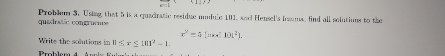Solved Problem 3. Using that 5 is a quadratic residue modulo | Chegg.com