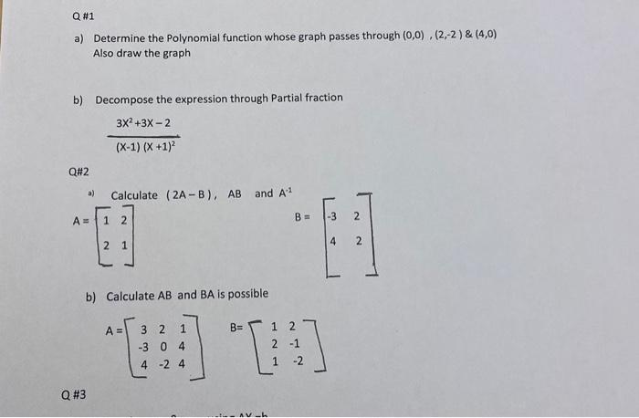 Solved Q 1 A Determine The Polynomial Function Whose Graph 1405