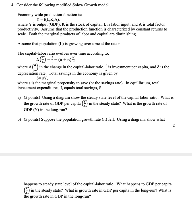 Solved Consider the following modified Solow Growth | Chegg.com