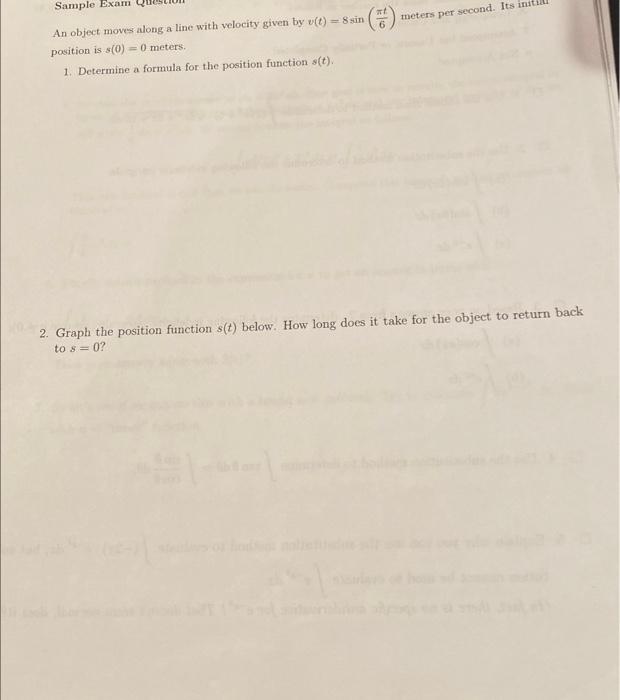 Solved An Object Moves Along A Line With Velocity Given By