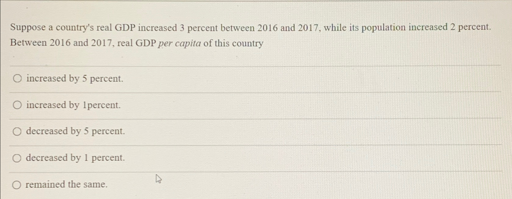 Solved Suppose a country's real GDP increased 3 ﻿percent | Chegg.com