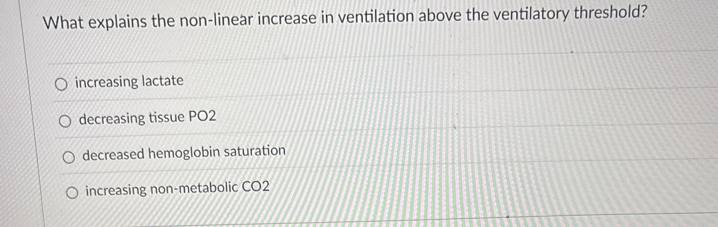 Solved What explains the non-linear increase in ventilation | Chegg.com