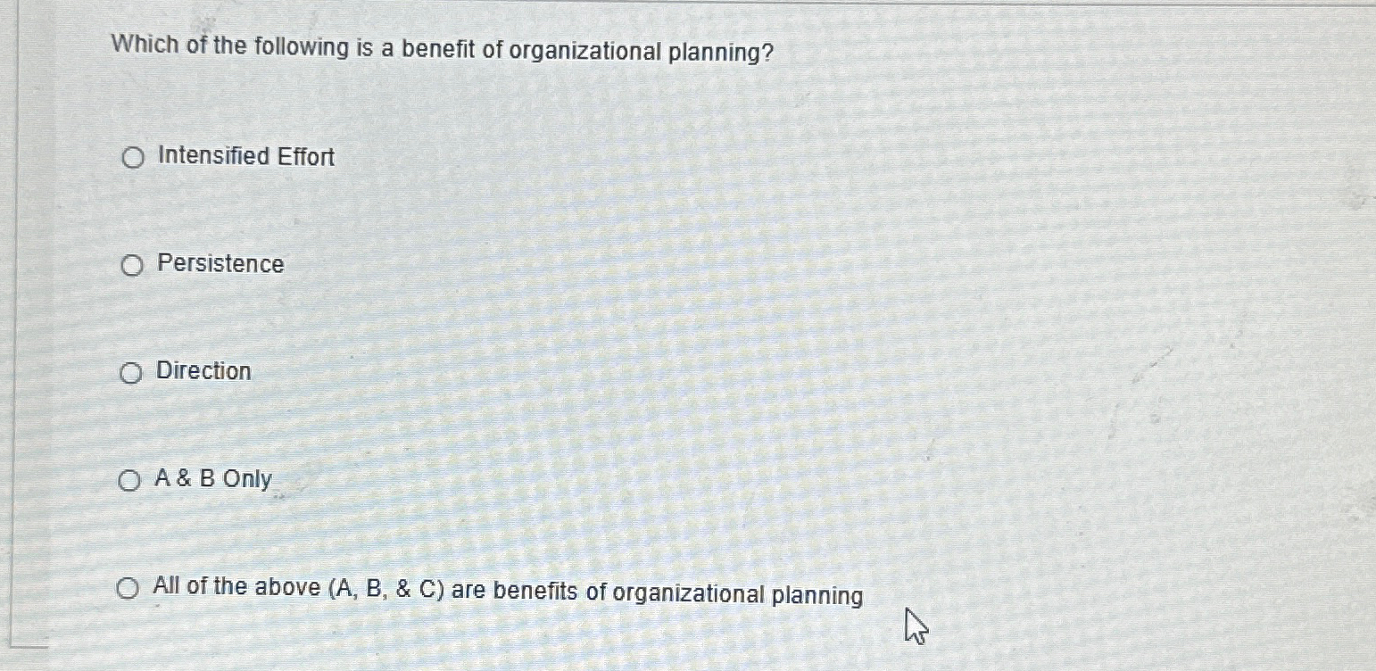 Solved Which of the following is a benefit of organizational | Chegg.com