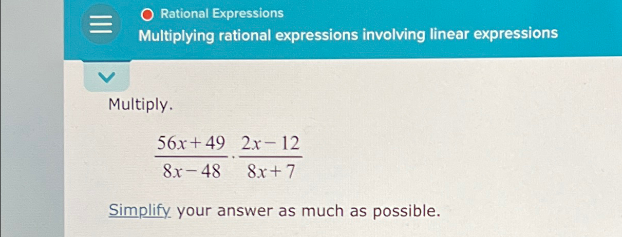 Solved Rational ExpressionsMultiplying rational expressions | Chegg.com