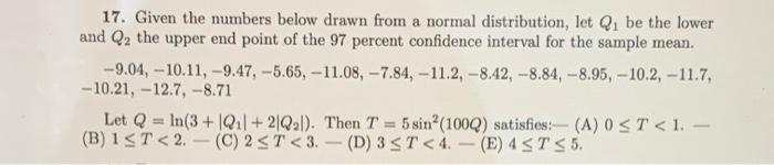 Solved 17. Given the numbers below drawn from a normal | Chegg.com