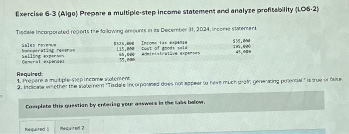 Solved S Exercise 6-3 (Algo) Prepare a multiple-step income | Chegg.com