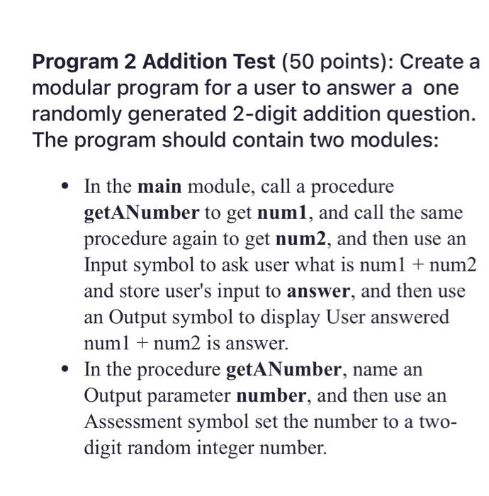 Solved Program 2 Addition Test (50 points): Create a modular | Chegg.com