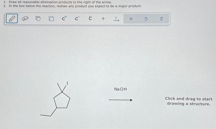 Solved 1 Draw All Reasonable Elimination Products To The