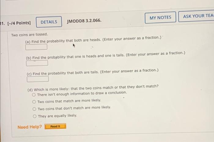 Solved MY NOTES ASK YOUR TEA 11. (-/4 points) DETAILS JMODD8 | Chegg.com Solved MY NOTES ASK YOUR TEA 11. (-/4 points) DETAILS JMODD8 | Chegg.com