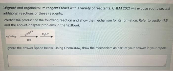 Solved Grignard and organolithium reagents react with a | Chegg.com
