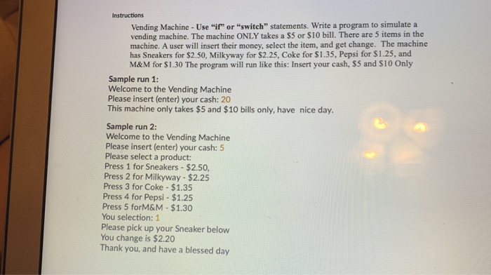 Solved Instructions Vending Machine - Use "ir" or "switch" | Chegg.com