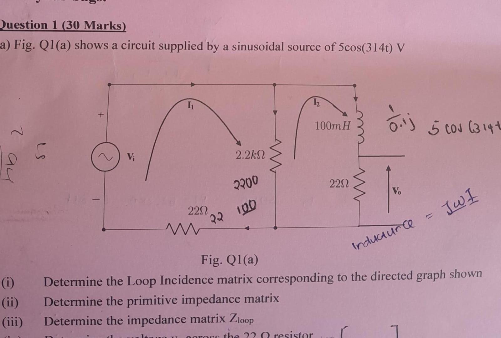 Solved uestion 1 (30 Marks) Fig. Q1(a) shows a circuit | Chegg.com Solved uestion 1 (30 Marks) Fig. Q1(a) shows a circuit | Chegg.com