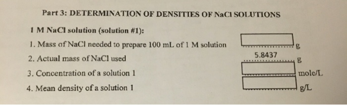 Solved Part 3: DETERMINATION OF DENSITIES OF NaCI SOLUTIONS | Chegg.com