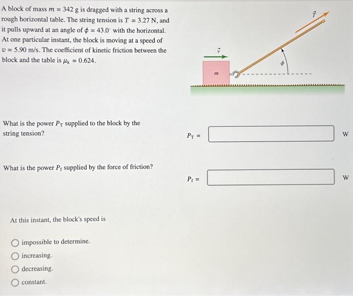 Solved NEED ANSWERS TO ALL 3 PARTSA block of mass m = 342 g | Chegg.com