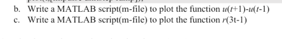Solved I need the Matlab script to plot: a. step functin | Chegg.com