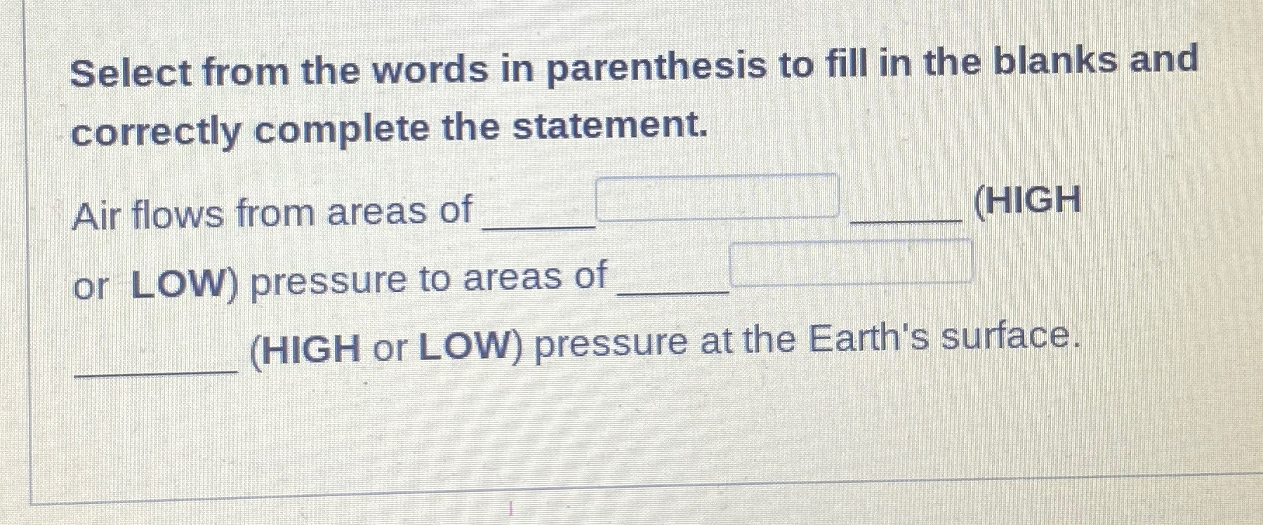 Solved Select from the words in parenthesis to fill in the | Chegg.com