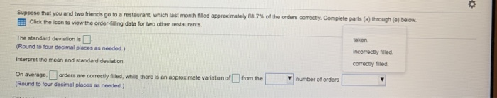 Solved Suppose that you and two friends go to a restaurant | Chegg.com