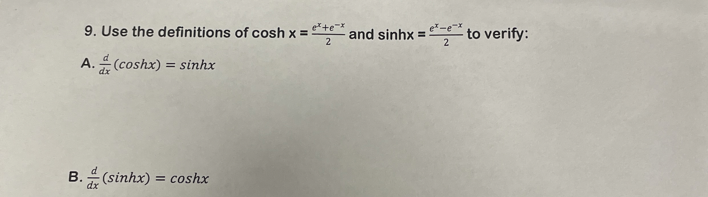 Solved Use the definitions of coshx=ex+e-x2 ﻿and | Chegg.com