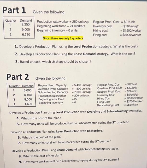 Solved Part1 Given the following: Production rate/worker | Chegg.com