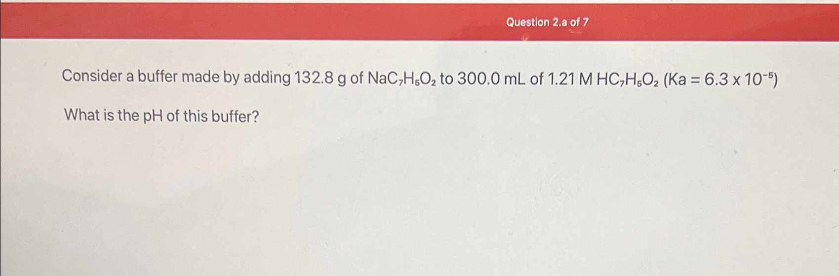 Solved Question 2.a of 7Consider a buffer made by adding | Chegg.com