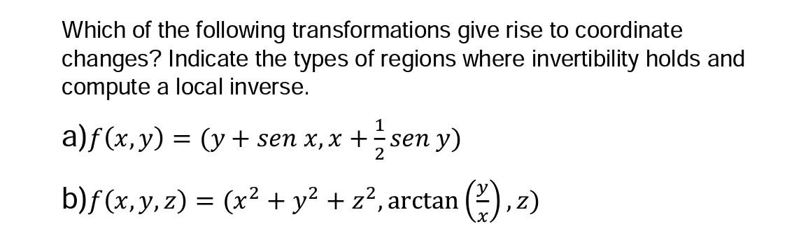 Solved Which of the following transformations give rise to | Chegg.com