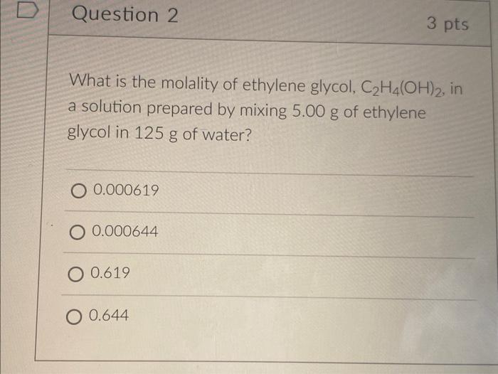 Solved What is the molality of ethylene glycol, C2H4(OH)2, | Chegg.com