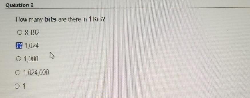 Solved Qurestion 2How many bits are there in 1KiB | Chegg.com