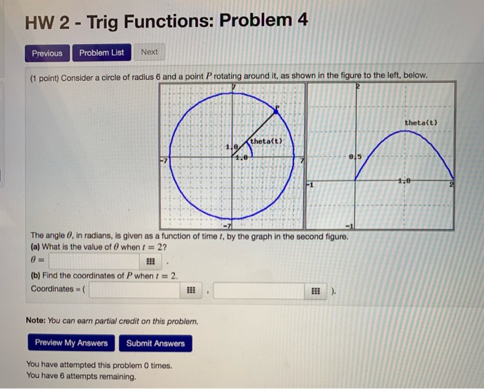 Solved HW 2 - Trig Functions: Problem 4 Previous Problem | Chegg.com