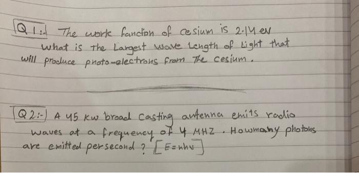 Solved Qlid The work function of cesium is 2.14 ev What is | Chegg.com
